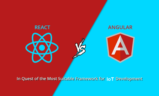 ReactJS or AngularJS: The Better Choice For IoT Product Development